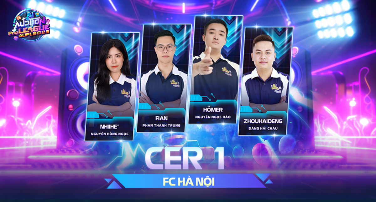 [AUPL 2025] Team chung kết CER 1 Hà Nội - Kẻ thách thức cuộc chơi